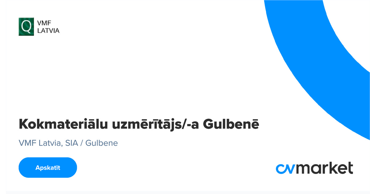 Kokmateriālu uzmērītājs/-a Gulbenē, 2025-10-02