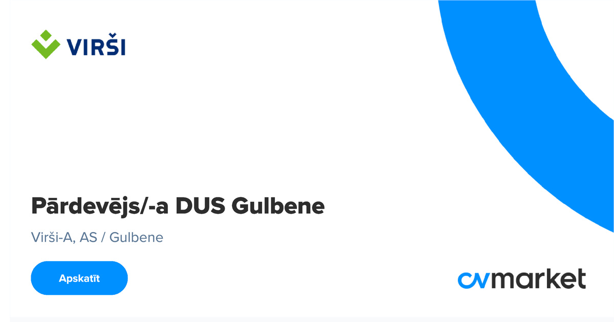 Virši-A, AS Pārdevējs/-a DUS Gulbene, 2025-12-08