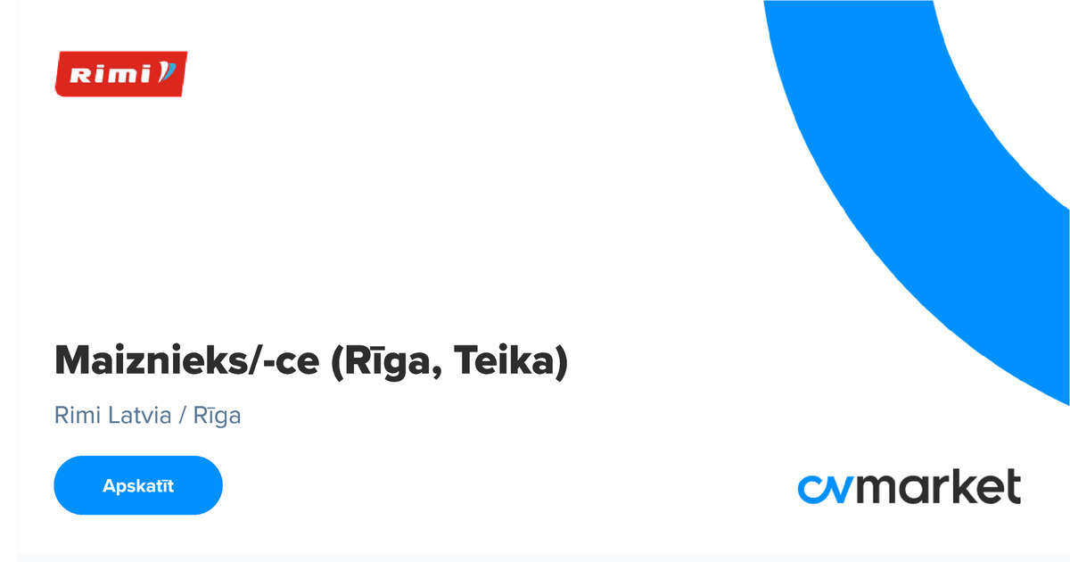 Rimi Latvia Maiznieks/-ce (Rīga, Teika), 2026-01-21